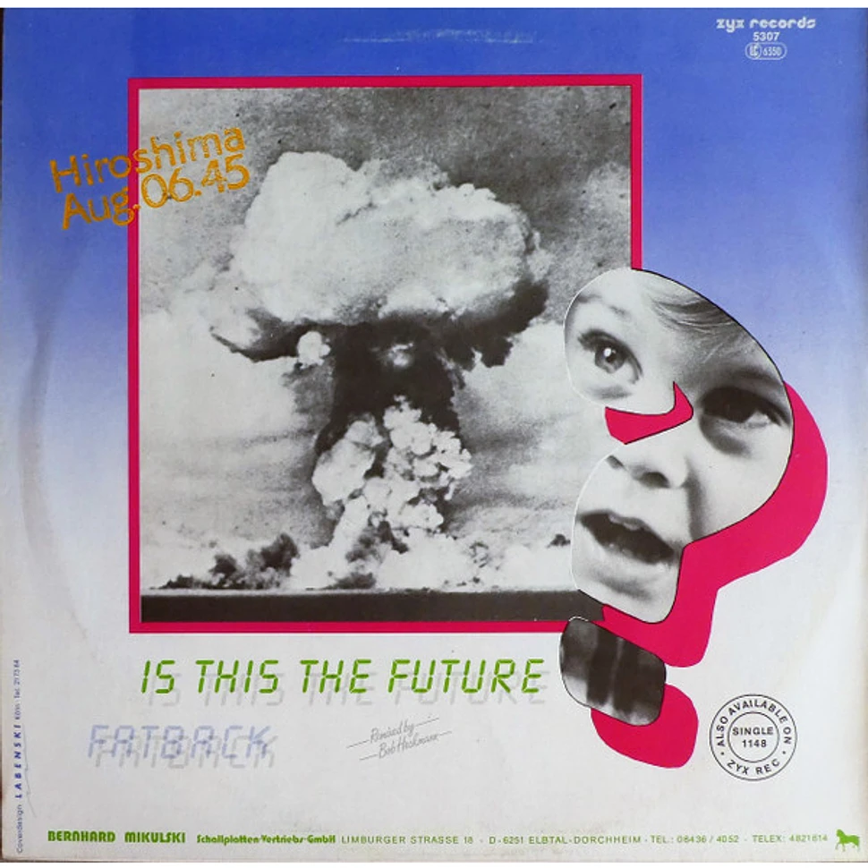 The Fatback Band - Is This The Future? - Vinyl 12" - 1985 - DE ...