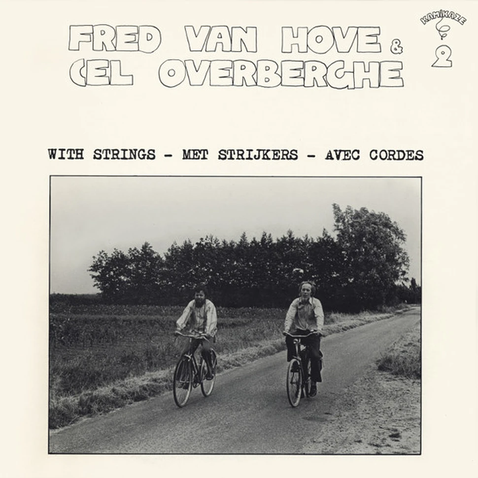 Fred Van Hove & Cel Overberghe - Fred Van Hove & Cel Overberghe With ...