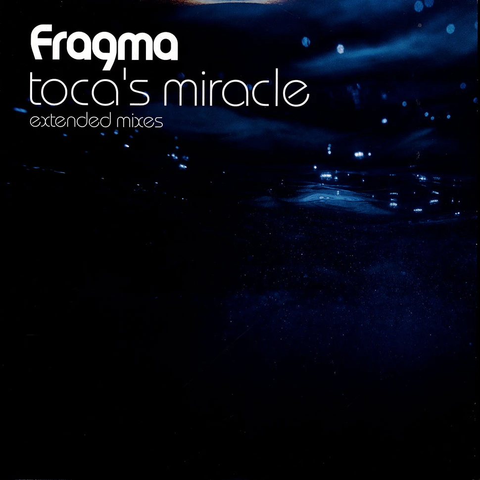 Fragma (Ext./2008 Mix) - Toca's Miracle Extended Mixes Blue Vinyl Edition Edition - Vinyl 12 ...