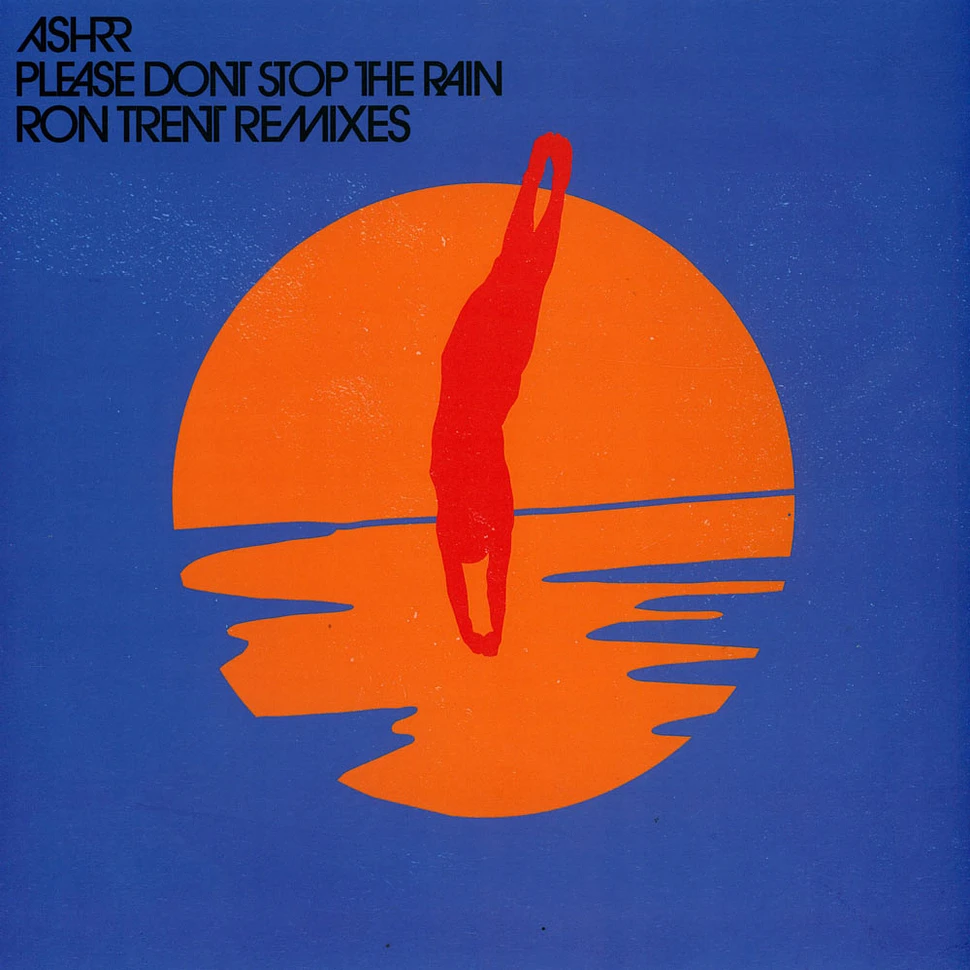 Ron Trent / Ashrr - Please Don't Stop The Rain - Vinyl 12" - 2025 - EU ...