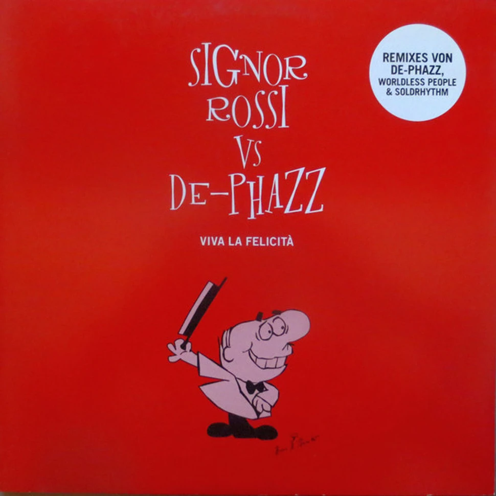 Signor Rossi vs DeCover with punch holeazz - Viva La Felicità - Vinyl ...