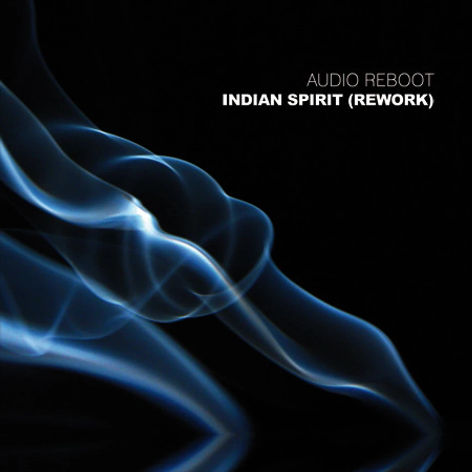 Audio Reboot - Indian Spirit (Rework) - Vinyl 12" - 2009 - EU ...