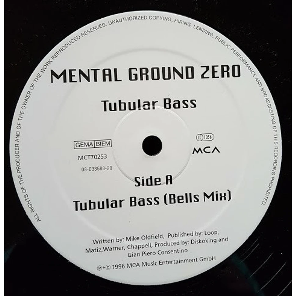 Mental Ground Zero - Tubular Bass - Vinyl 12" - 1996 - DE - Original | HHV