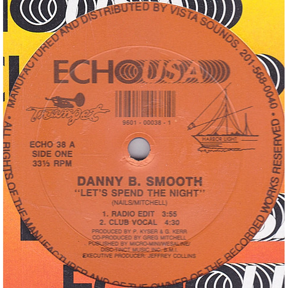 Danny B Smooth - Let's Spend The Night - Vinyl 12" - 1992 - US ...