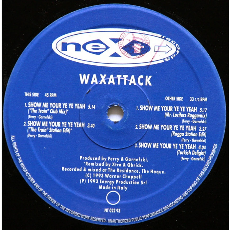 Waxattack - Show Me Your Ye Ye Yeah - Vinyl 12" - 1993 - IT - Original ...