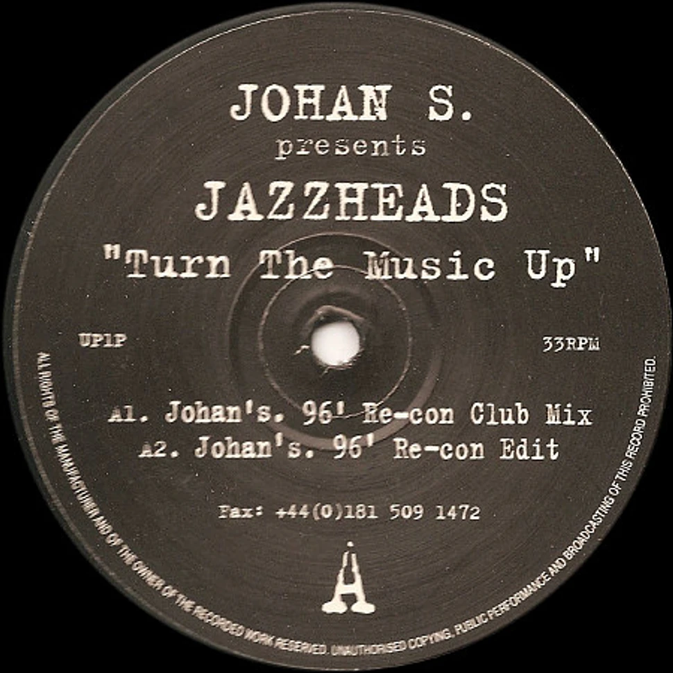 Johan S. Presents Jazzheads - Turn The Music Up - Vinyl 12" - 1996 - UK ...