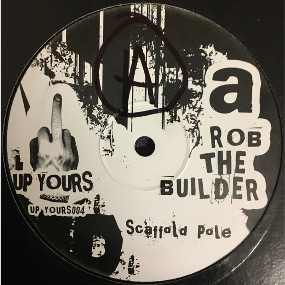 Rob The Builder - Scaffold Pole / Breeze Block - Vinyl 12" - 2004 - UK ...
