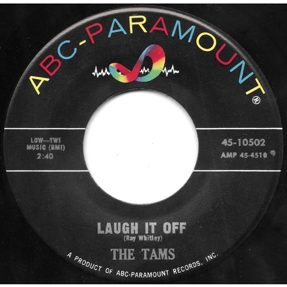 The Tams What Kind Of Fool Do You Think I Am Laugh It Off Vinyl