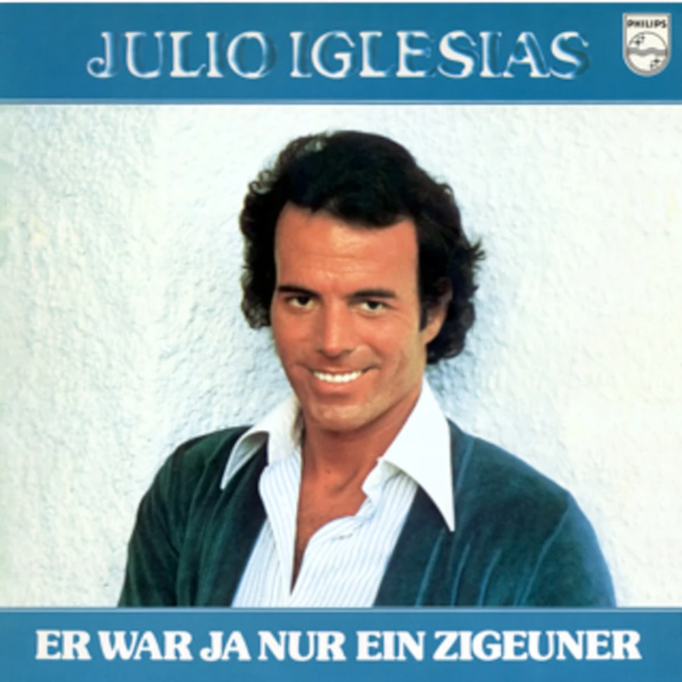 Julio Iglesias - Er War Ja Nur Ein Zigeuner - Vinyl LP - 1978 - DE - Original | HHV