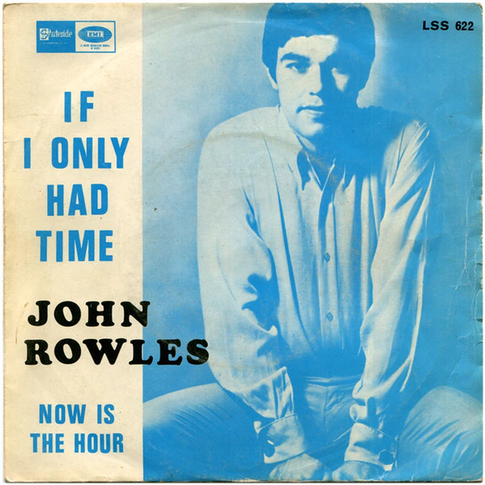 John Rowles - If I Only Had Time / Now Is The Hour - Vinyl 7" - 1968 ...