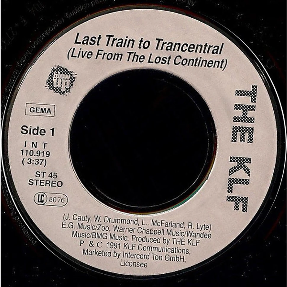 The KLF - Last Train To Trancentral (Live From The Lost Continent ...