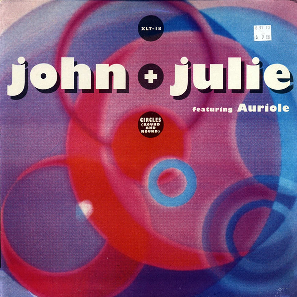 John + Julie Featuring Auriole - Circles (Round And Round) - Vinyl 12 ...