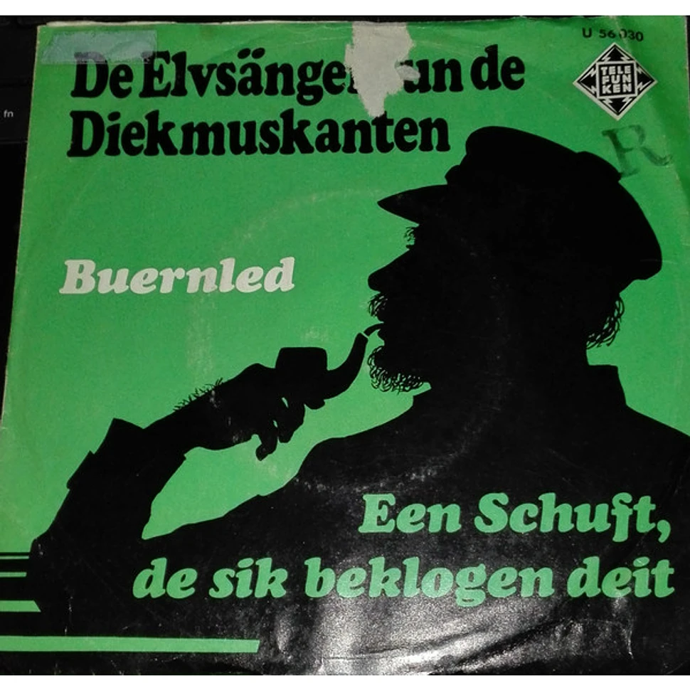 Elvsängers Und de Diekmusikanten - Buernled / Een Schuft... - Vinyl 7" - DE - Original | HHV