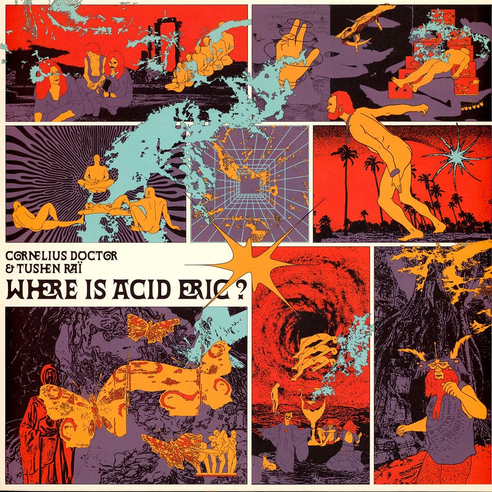Cornelius Doctor & Tushen Rai - Where Is Acid Eric ? - Vinyl 12" - 2025 ...