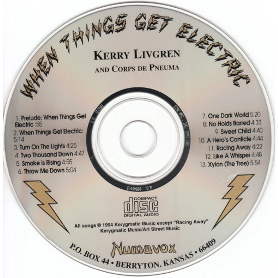 Kerry Livgren And The Corps De Pneuma - When Things Get Electric - CD ...