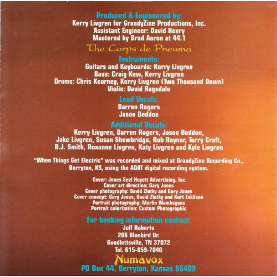 Kerry Livgren And The Corps De Pneuma - When Things Get Electric - CD ...