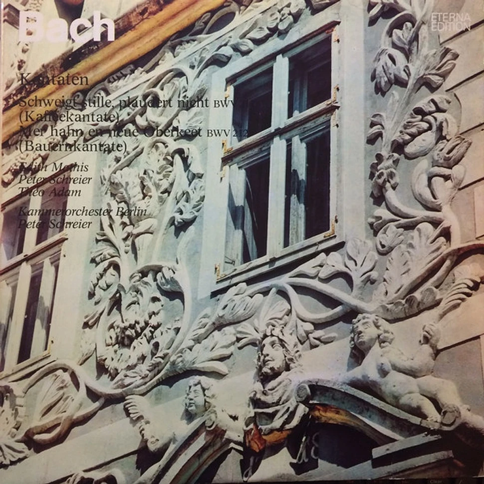 Johann Sebastian Bach, Edith Mathis, Peter Schreier, Theo Adam ...