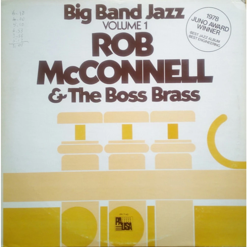 Rob McConnell & The Boss Brass - Big Band Jazz Volume 1 - Vinyl LP ...