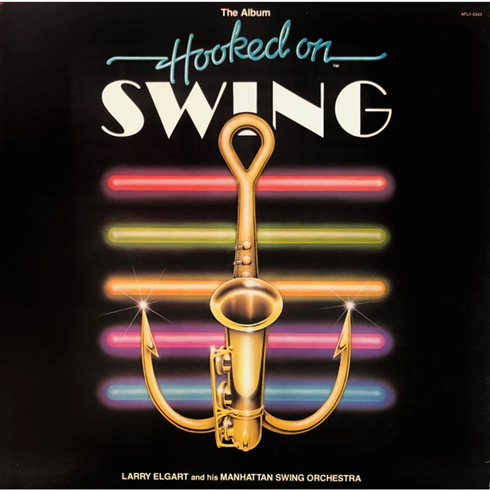 Larry Elgart And His Manhattan Swing Orchestra Hooked On Swing