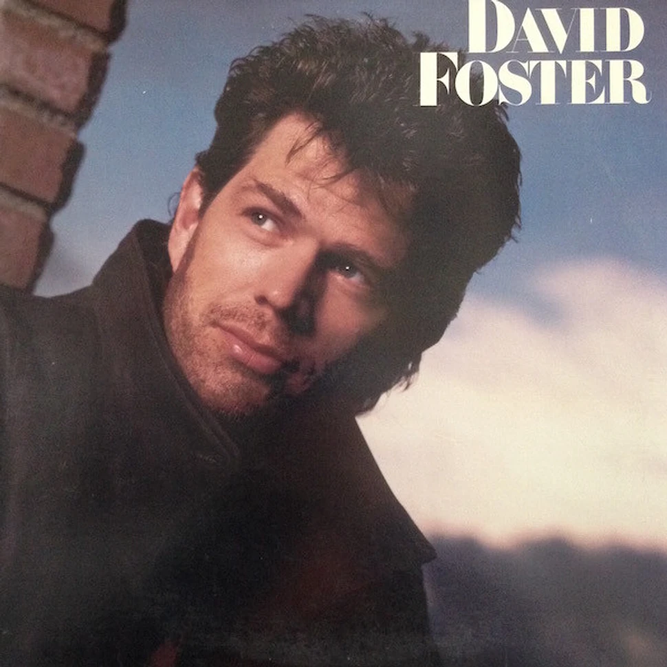 David Foster - David Foster - Vinyl LP - 1986 - US - Original | HHV