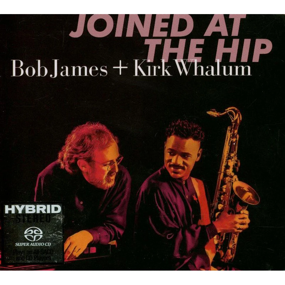 Bob James & Kirk Whallum - Joined At The Hip - CD - HK - Reissue | HHV