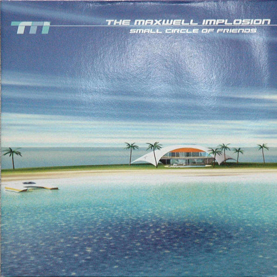 The Maxwell Implosion - Small Circle Of Friends - Vinyl 2LP - 2001 - DE ...
