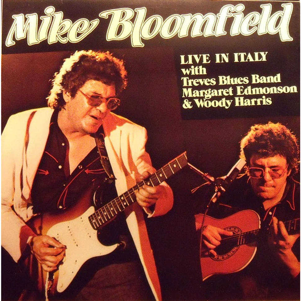 Mike Bloomfield With Treves Blues Band, Margaret Edmondson & Woody ...