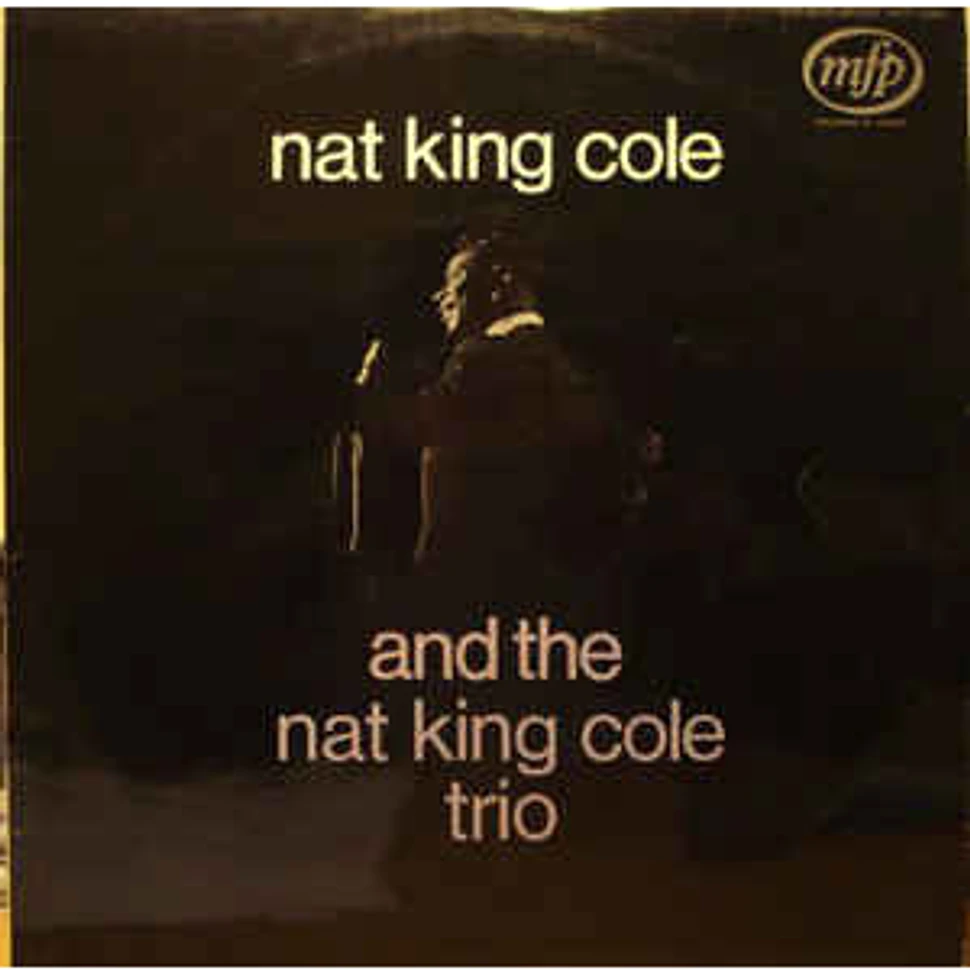 The Nat King Cole Trio - Nat King Cole And The Nat King Cole Trio ...