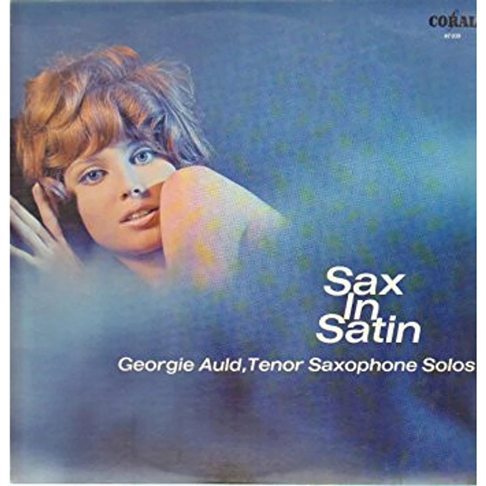 Georgie Auld - Sax In Satin, Tenor Saxophone Solos - Vinyl LP - DE ...